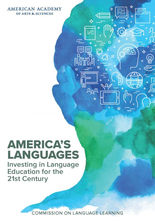 America’s Languages: Investing in Language Education for the 21st ...