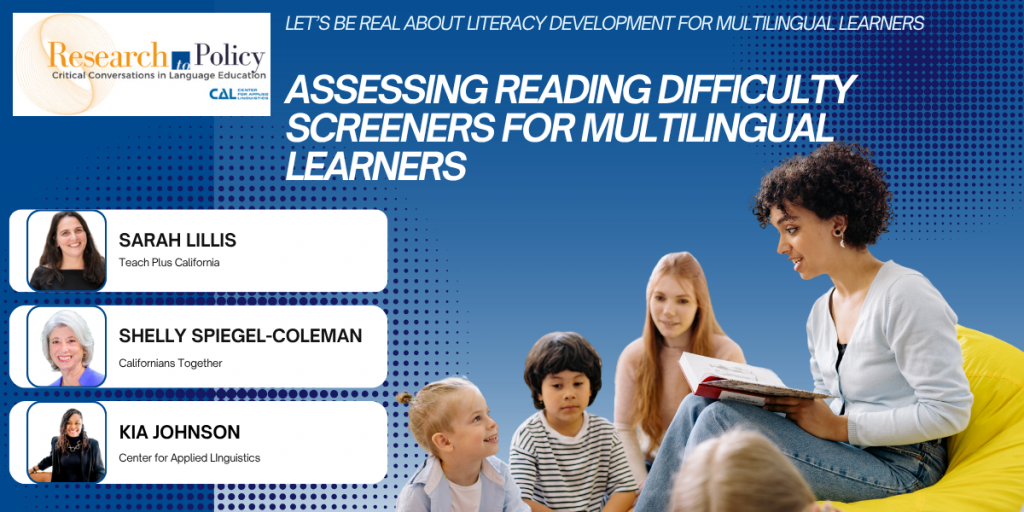 Assessing Reading Difficulty Screeners for Multilingual Learners ...